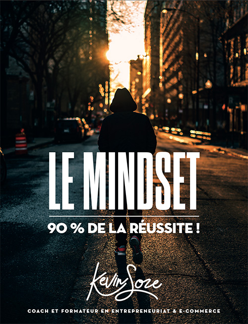 E-Book GRATUIT - Le Mindset 90% de la Réussite - Kevin Soze
